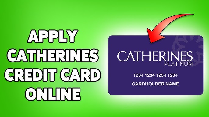 Catherines Platinum Credit Card Bill Pay Online - Fast Supports